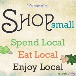 What Does It Really Mean to Shop Local — Green Child Magazine