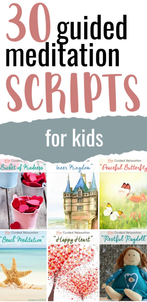 Free Guided Relaxation + Guided Imagery Scripts for Kids