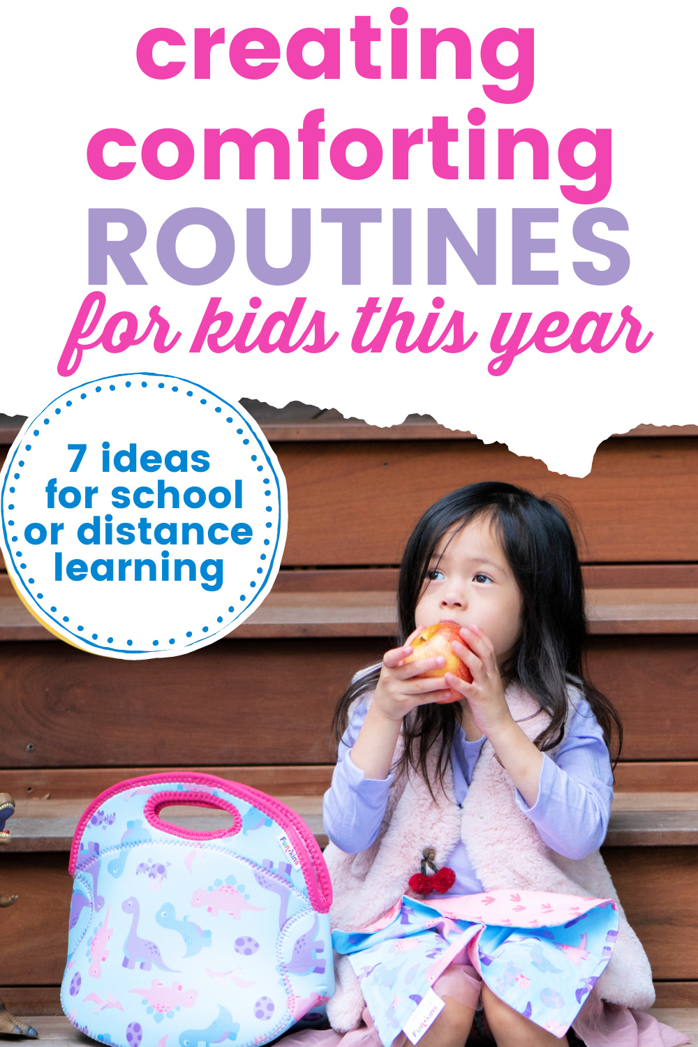 How to create reassuring routines for school and distance learning