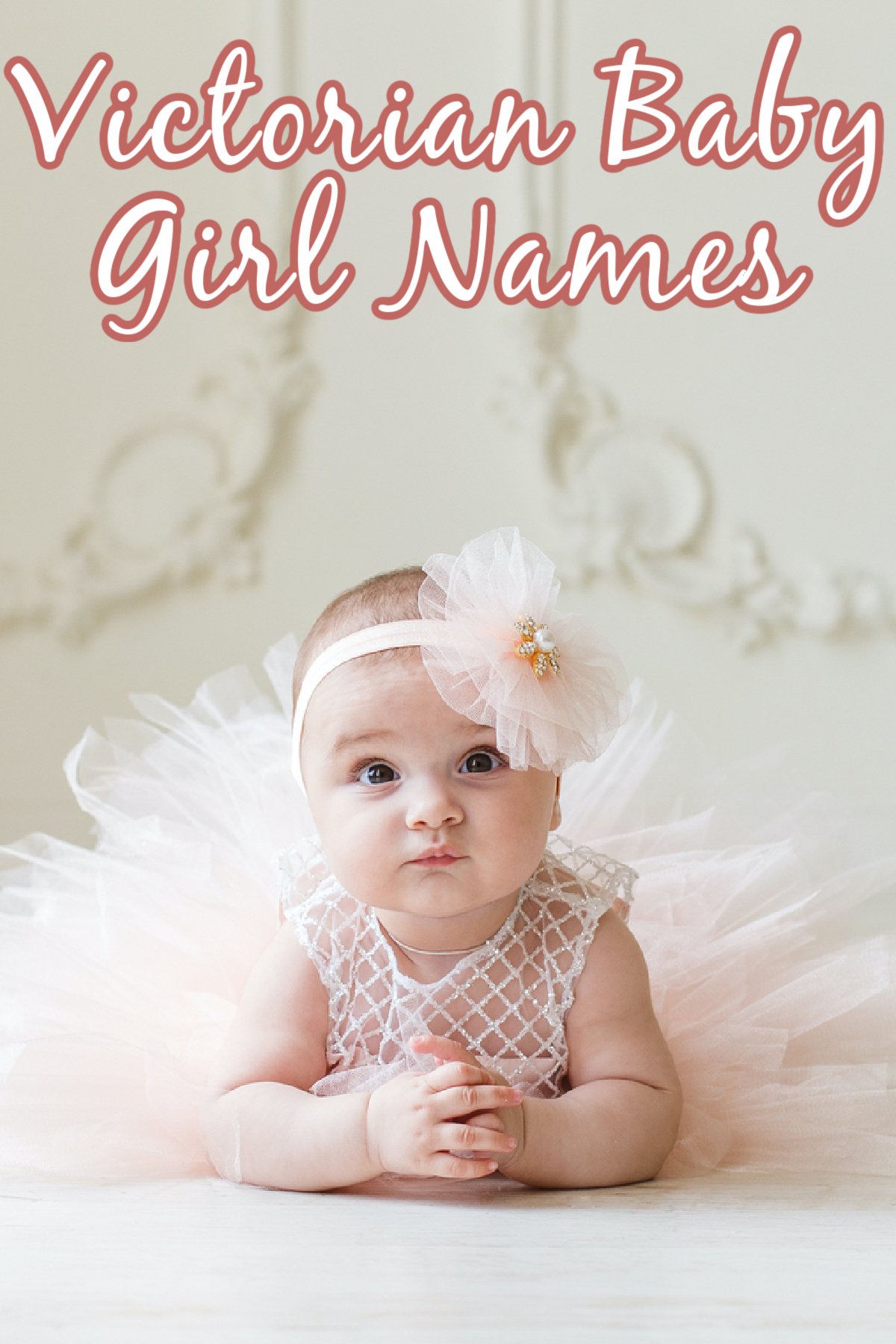 Elegant Victorian Girl Names for Babies