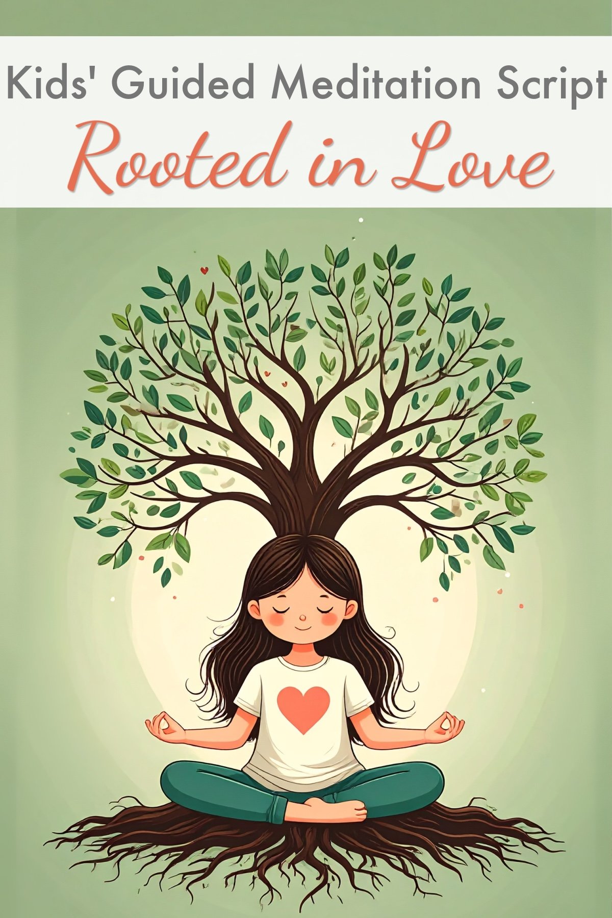 Rooted in Love Meditation for Kids