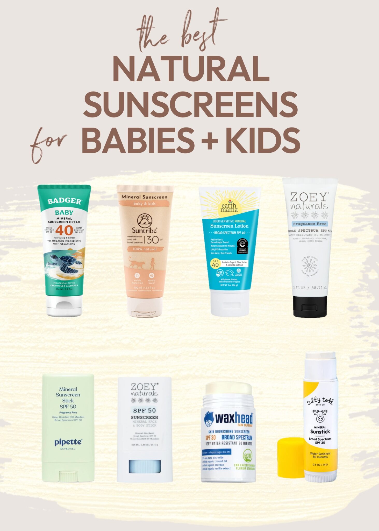 The Best Natural Sunscreen for Kids + Babies